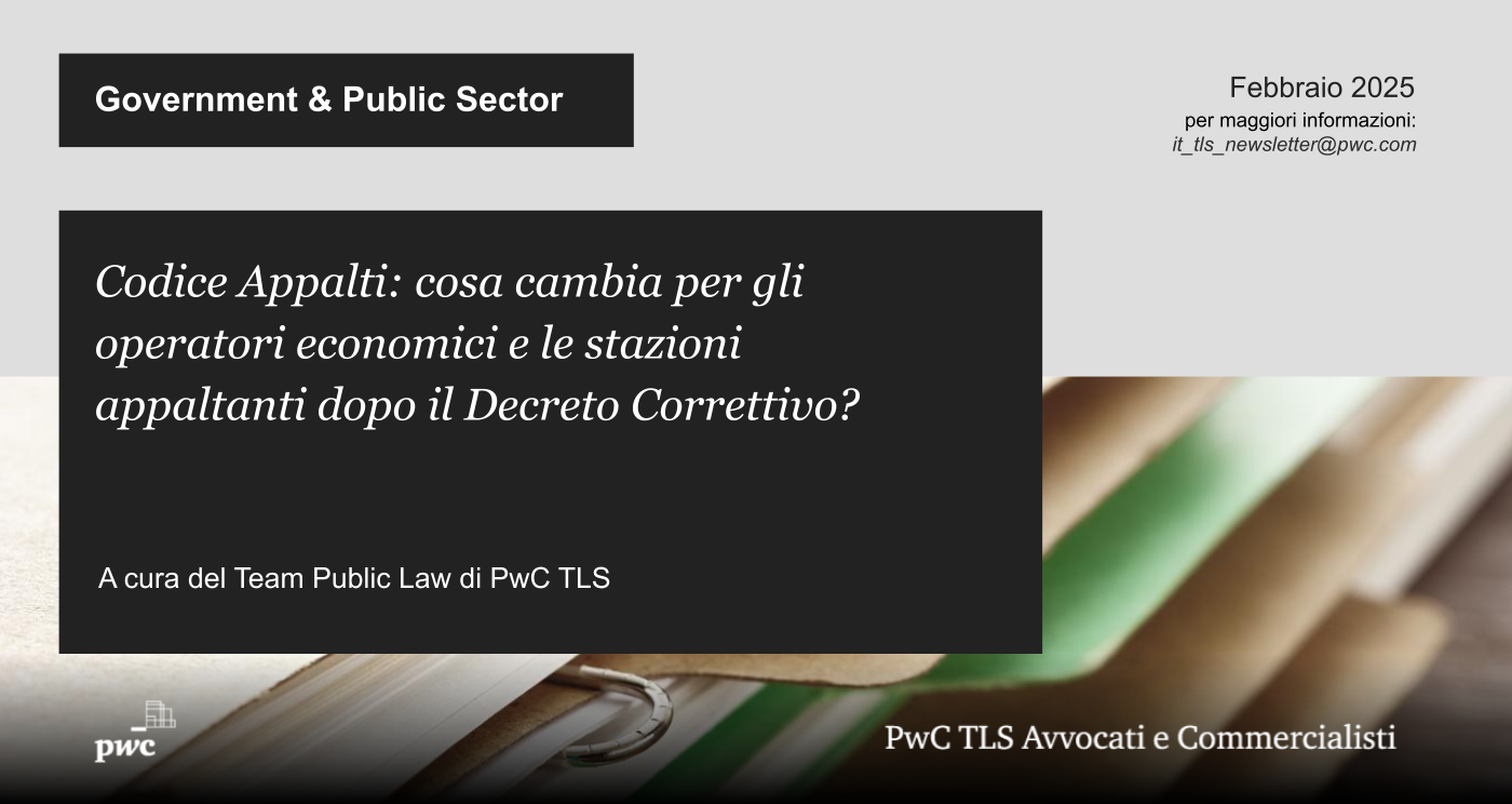 Codice Appalti: novità per operatori e PA dopo Decreto Correttivo